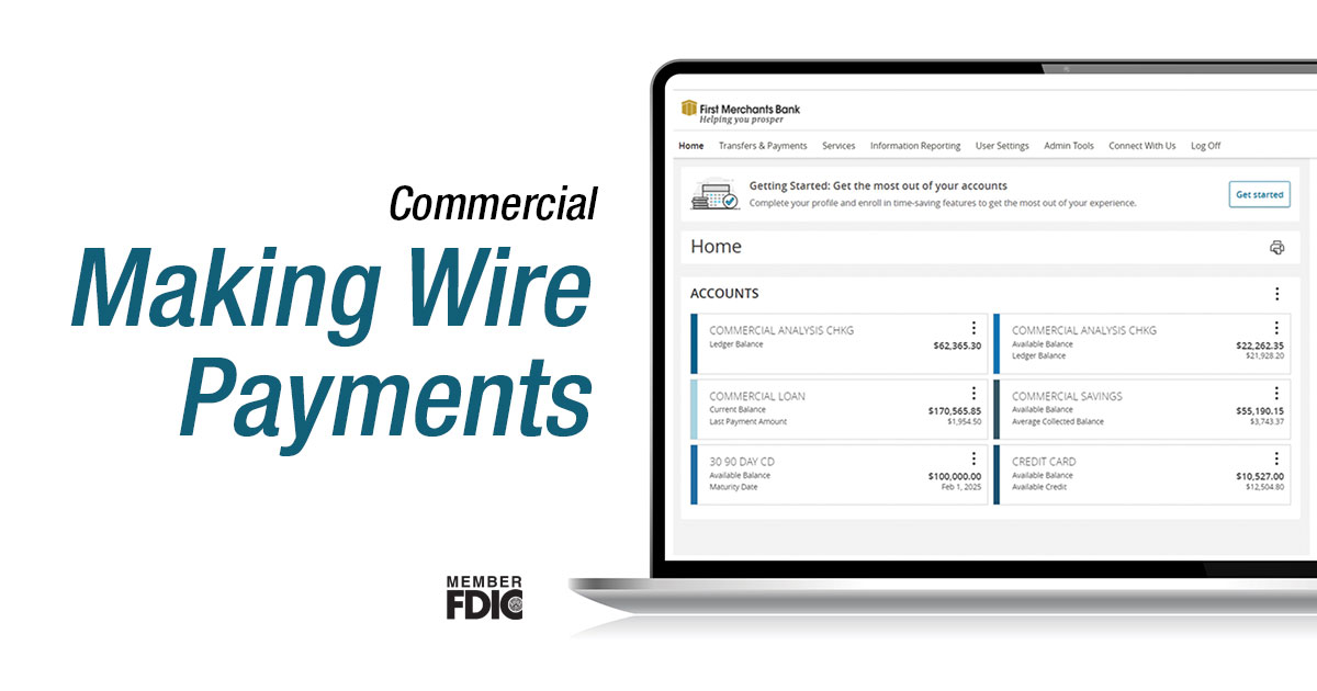 Making Wire Payments | First Merchants Bank